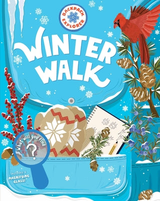 Backpack Explorer: Winter Walk: What Will You Find? – Bright Bean Toys