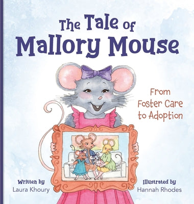 The Tale of Mallory Mouse: From Foster Care to Adoption – Bright Bean Toys