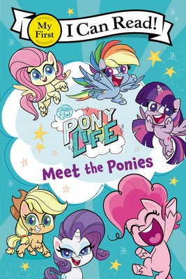 My Little Pony: Pony Life: Meet the Ponies — Bright Bean Toys