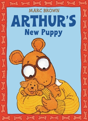 Arthur's New Puppy: An Arthur Adventure – Bright Bean Toys