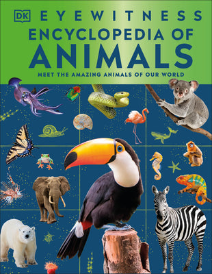 Eyewitness Encyclopedia of Animals – Bright Bean Toys