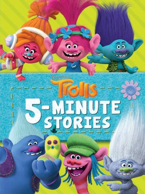 Trolls 5-Minute Stories (DreamWorks Trolls) — Bright Bean Toys