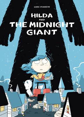 Hilda and the Midnight Giant: Hilda Book 2 — Bright Bean Toys
