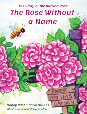 The Rose Without a Name: The Story of the Katrina Rose – Bright Bean Toys