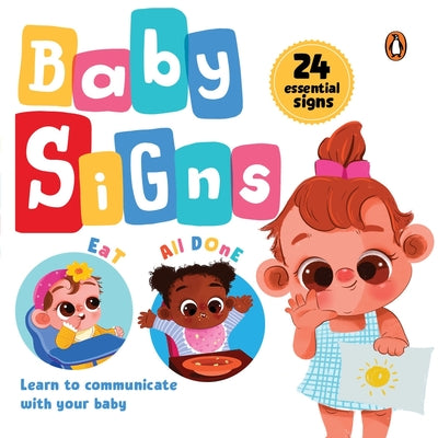 Baby Signs: 24 Essential Baby Signs to Communicate with Your Baby Perf ...