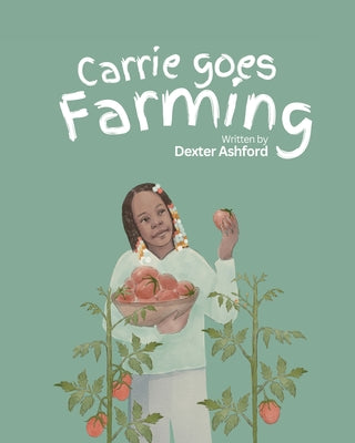Carrie Goes Farming — Bright Bean Toys
